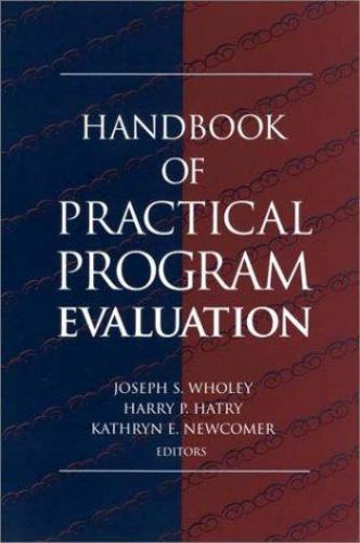 Practical Program Evaluation by Joseph S. Wholey (1994, Hardcover) for ...