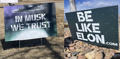 Elon Musk Yard Sign - In Musk We Trust - Two Sided | eBay