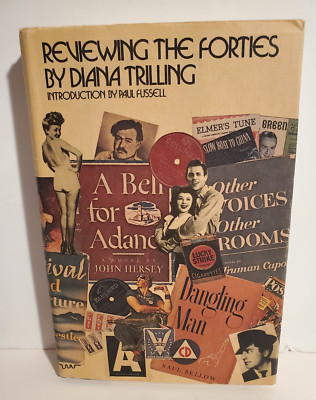 REVIEWING THE FORTIES HARDCOVER BOOK DIANA TRILLING INTRODUCTION BY ...