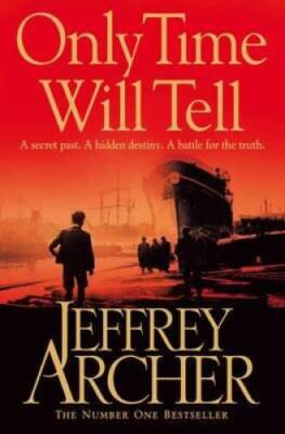 Only Time Will Tell (The Clifton Chronicles) - Paperback - GOOD | eBay
