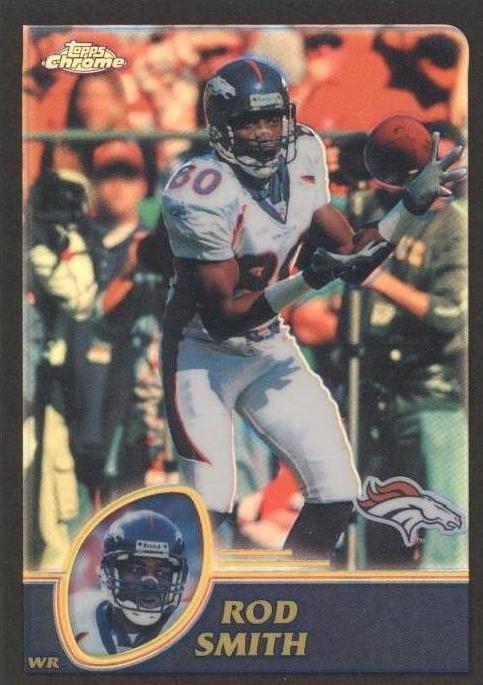 2003 Topps Chrome - Rod Smith #44 Black Refractor /599 for sale online ...