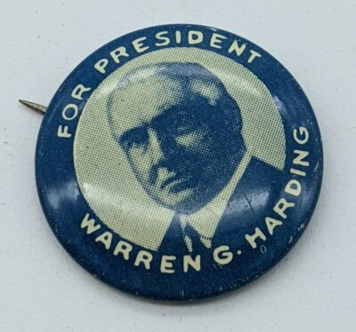 Vintage Warren G Harding For President Political Pinback Button ...
