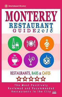 Monterey Restaurant Guide 2018 : Best Rated Restaurants in Monterey ...