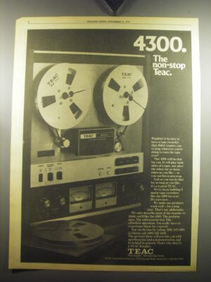 1974 TEAC 4300 Tape Recorder Ad - 4300. The non-stop Teac | eBay