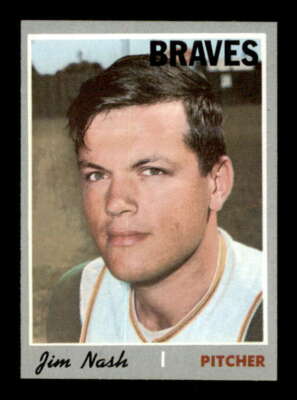 1970 Topps #171 Jim Nash EX/EX+ Braves 559169 | eBay