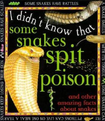 I Didnt Know That Some Snakes Spit Poison - Paperback - GOOD ...