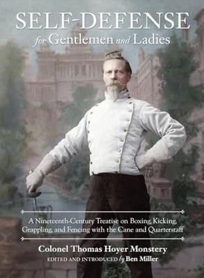 Self-Defense for Gentlemen and Ladi..., Colonel Thomas 9781583948682| eBay