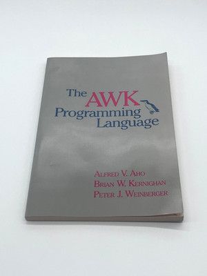 The AWK Programming Language Weinberger Aho Kernighan 1988 | eBay