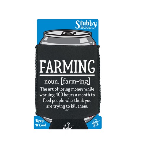 Farming Noun Farm - Novelty Funny Gift Stubby Holder With Base Gifts ...