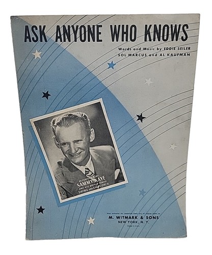Vintage 1947 'Ask Anyone Who Knows' Sheet Music Seiler/Marcus/Kaufman ...