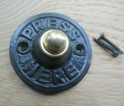 BLACK PRESS HERE Door Bell Push Press Bell Antique rustic Cast Iron | eBay