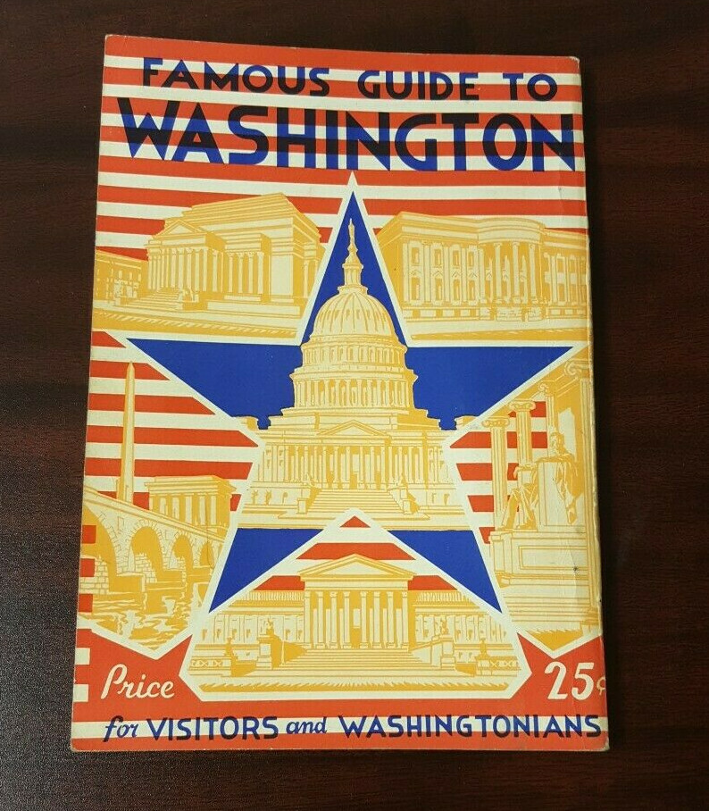 Famous Guide To Washington for Visitors and Washingtonians Travel ...