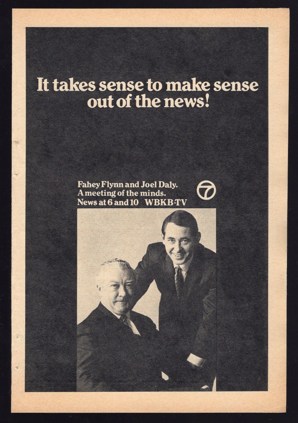 1968 WBKB CHICAGO TV NEWS AD~FAHEY FLYNN & JOEL DALY~TAKES SENCE TO ...