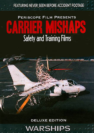 Aircraft Carrier Mishaps Pilot and Deck Crew Safety and Training Films ...