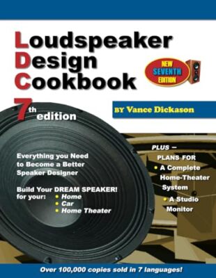Loudspeaker Design Cookbook, Dickason, Vance 9781882580330| eBay