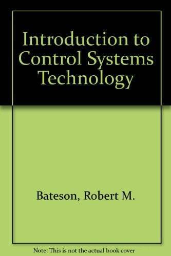 Introduction to Control Systems Technology - Hardcover - GOOD ...