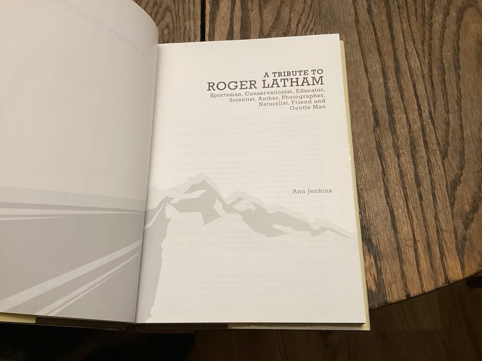 2009 A Tribute To Roger Latham Hunting Fishing Wildlife Conservation ...