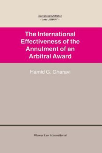 International Arbitration Law Library Series Set Ser.: The ...