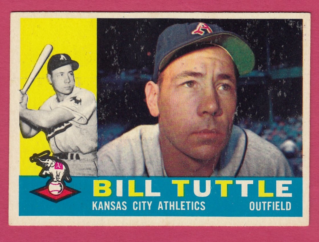 1960 Topps # 367 Bill Tuttle - Kansas City Athletics -- Box 722-794 | eBay