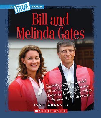 Bill and Melinda Gates by Gregory, Josh 9780531219058| eBay