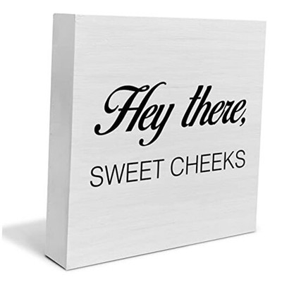Country Hey There Sweet Cheeks Wood Box Sign Decor Desk Sign Humor ...