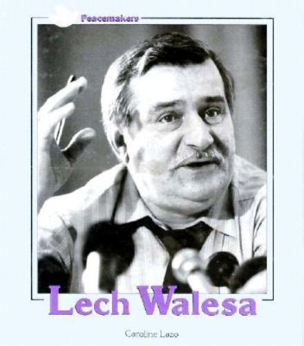 Lech Walesa by Caroline E. Lazo (1993, Hardcover) for sale online | eBay