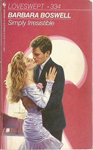 Simply Irresistible (Loveswept, No 334) (Mass Market Paperback ...