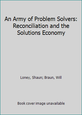 An Army of Problem Solvers: Reconciliation and the Solutions Economy | eBay