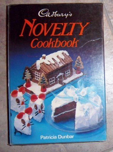 Cadbury's Novelty Cookbook By Patricia Dunbar. 9780600323228 | eBay UK