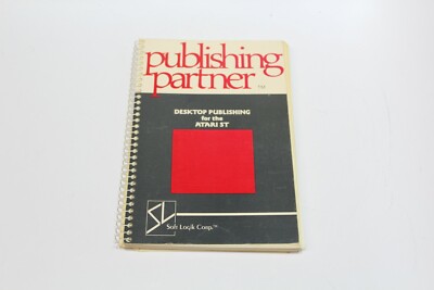 Soft Logik Publishing Partner Desktop Publishing Atari ST 1986 MANUAL ...
