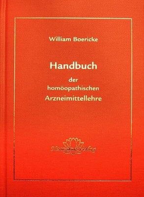 William Boericke Handbuch der homöopatischen Arzneimittellehre (Relié ...