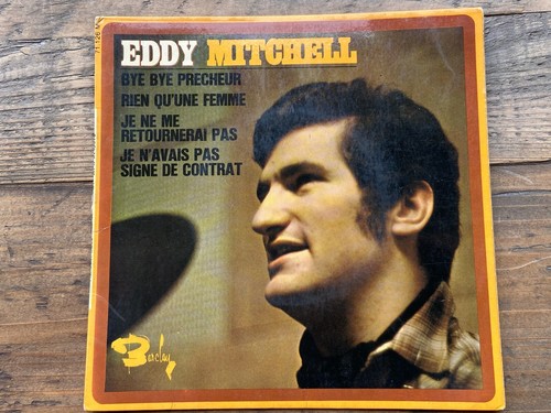 45T EP 4 TITRES EDDY MITCHELL Barclay Bye Bye Precheur Rien qu'une ...