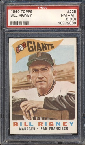 1960 Topps Baseball Bill Rigney MGR #225 PSA 8 oc SAN FRANCISCO GIANTS ...