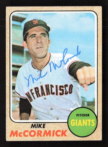 1968 Topps -#400 MIKE McCORMICK (San Francisco Giants) *AUTOGRAPHED* d ...