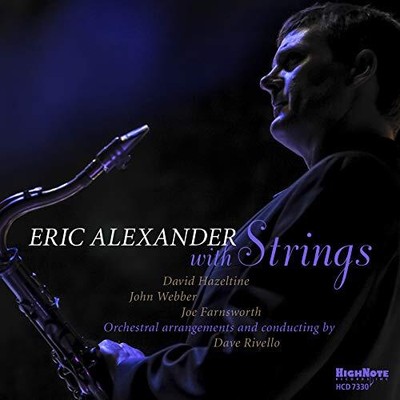 Eric Alexander Eric Alexander With Strings CD HCD7330 NEW 632375733025 ...