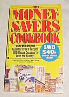 The Money-Savers Cookbook - Paperback By Cameron, Jody - ACCEPTABLE ...