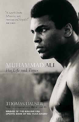 Muhammad Ali: His Life and Times by Thomas Hauser (Paperback, 2012) for ...