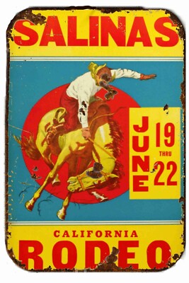 Salinas California Rodeo All Metal Tin Sign Poster Vintage | eBay