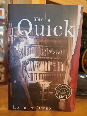 The Quick by Lauren Owen (2014, Hardcover) Advanced Reader's Edition ...