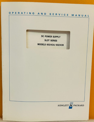 HP 60243-90201 1969 Models 60243A/60243B DC Power Supply Slot Series ...