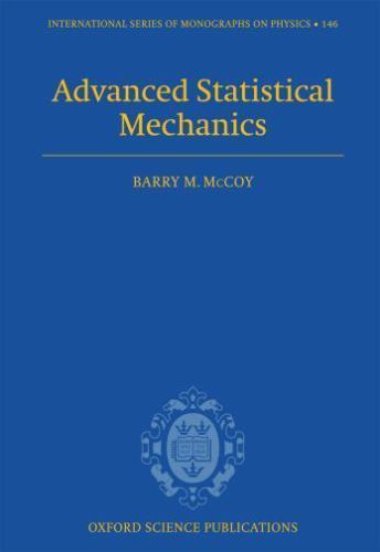International Series of Monographs on Physics Ser.: Advanced ...