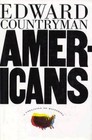 Americans: A Collision of Histories - Hardcover By Countryman, Edward ...