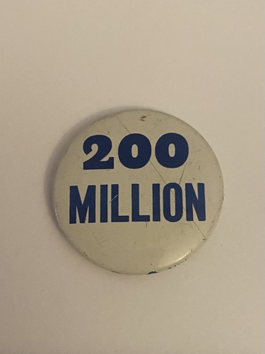 200 Million Census Bureau Pin Back Button P155 | eBay