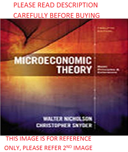 Microeconomic Theory by Walter Nicholson 12th International Softcover ...
