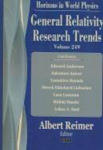 Horizons in World Physics Ser.: General Relativity Research Trends by ...