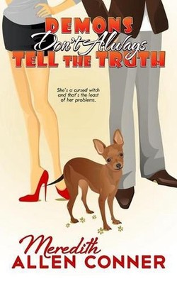 Demons Don't Always Tell The Truth by Meredith Allen Conner (English ...