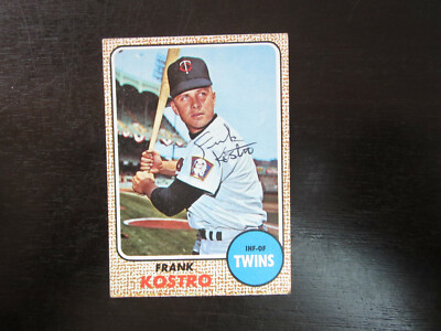 1968 Topps # 44 Frank Kostro Autograph Signed Card Minnesota Twins (M ...