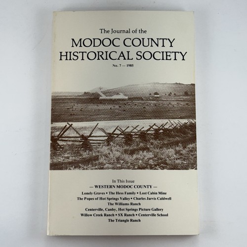 Vintage Journal of the Modoc County Historical Society No 7 – 1985 Very ...