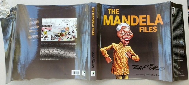 The Mandela Files by Zapiro (2009, Hardcover) for sale online | eBay