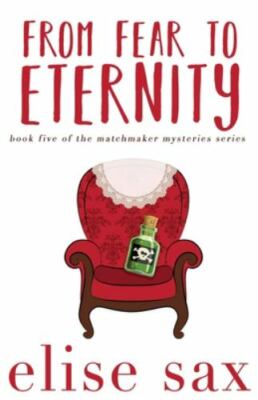 From Fear to Eternity, Paperback by Sax, Elise, Like New Used, Free ...